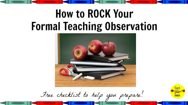How to Rock Your Formal Teaching Observation - Teach Without Tears