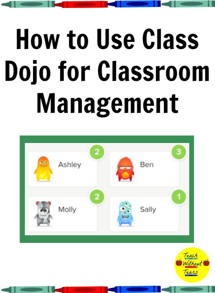 How To Use Class Dojo For Classroom Management Teach Without Tears