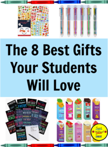 The 8 Best Gifts Your Students Will Love - Teach Without Tears