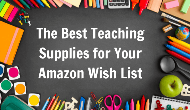 The Best Teaching Supplies for Your Amazon Wish List - Teach Without Tears